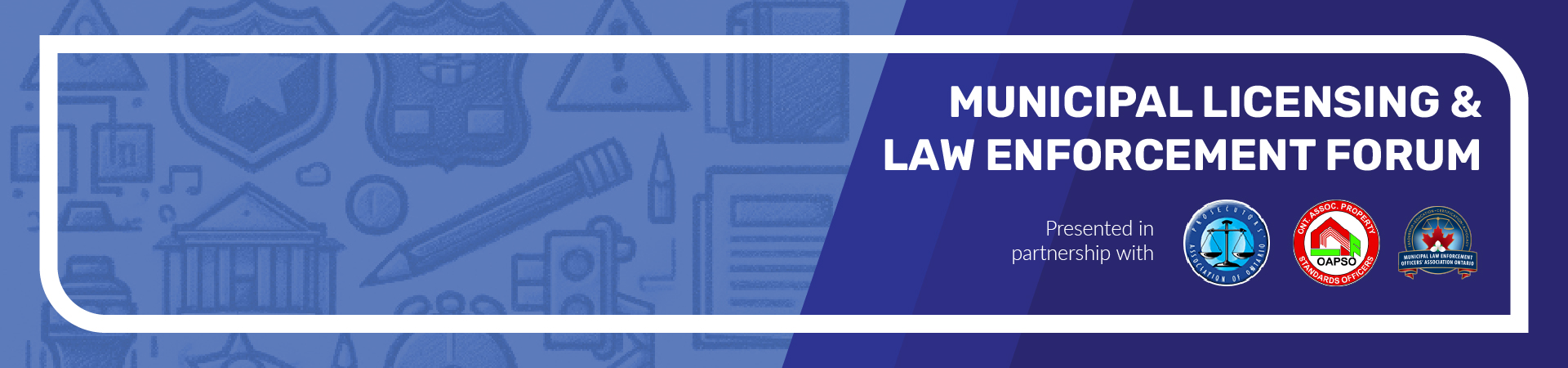 Municipal Licensing & Law Enforcement Forum | AMCTO